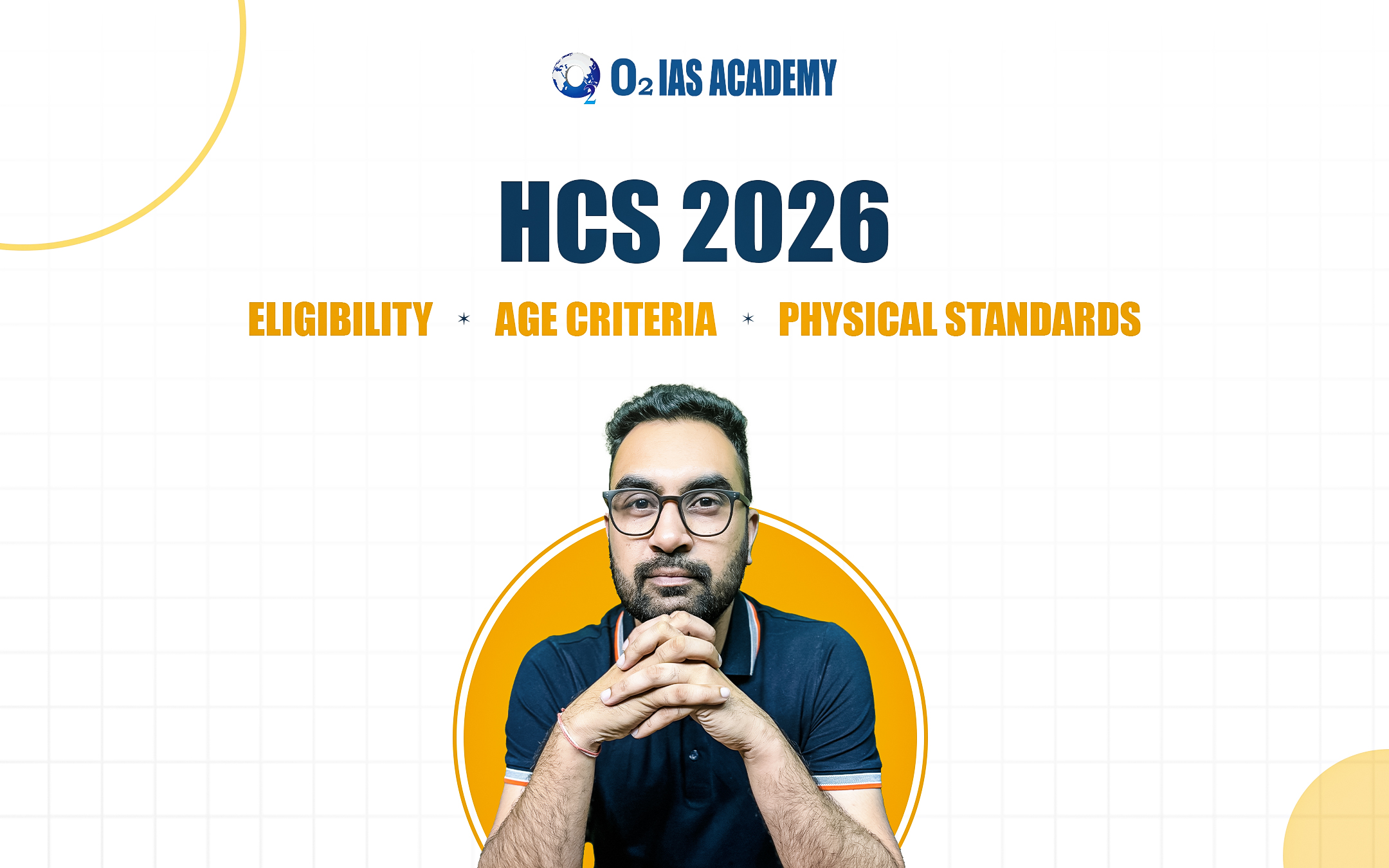 HCS Exam: Age Limit and Eligibilty Criteria Explained